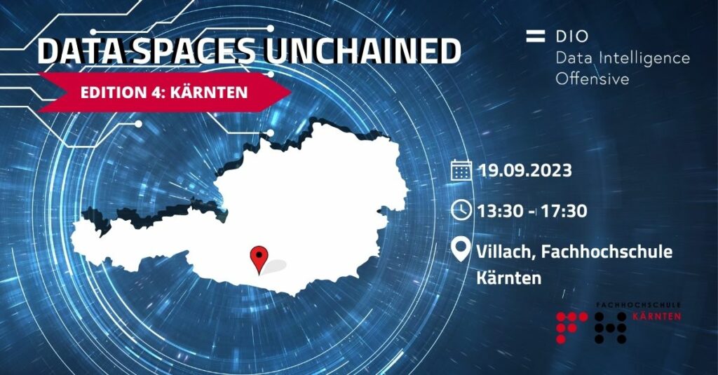 Data Spaces Unchained, Edition 4: Kärnten - DIO - Data Intelligence Offensive