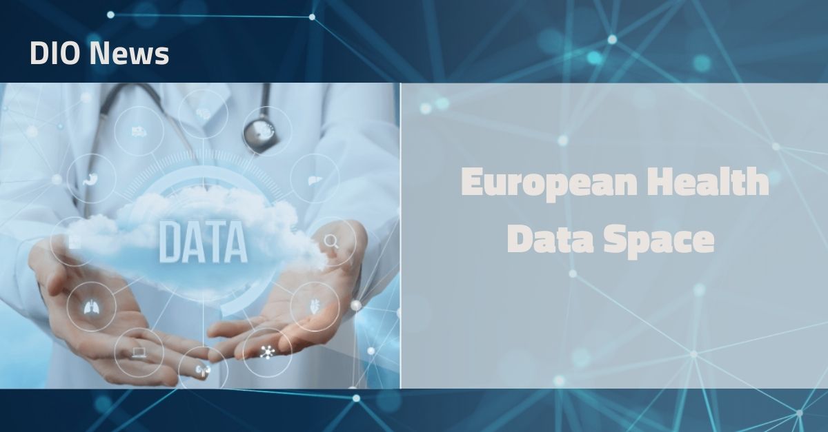 European Health Data Space - DIO - Data Intelligence Offensive