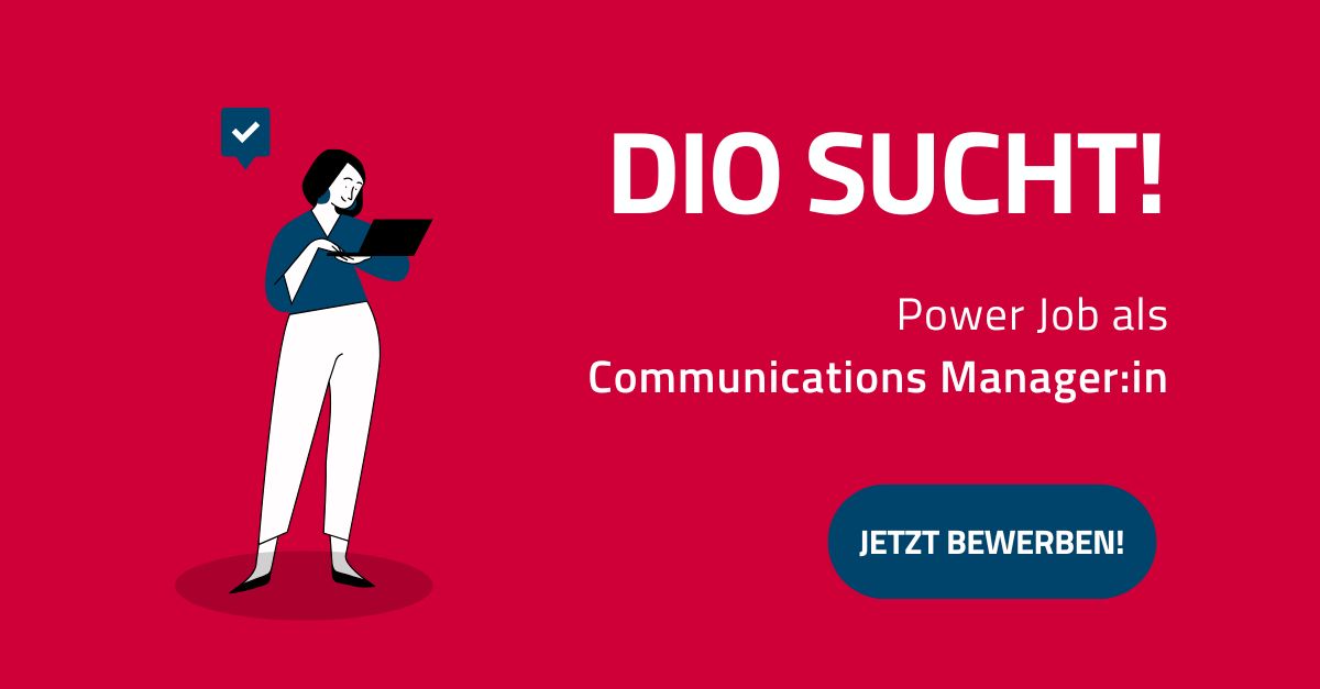DIO sucht: Communications-Manager:in - DIO - Data Intelligence Offensive